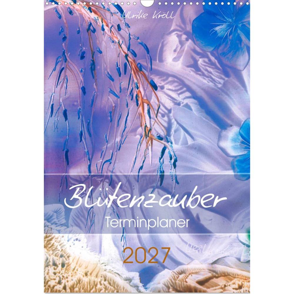 Blütenzauber – Familien-Kalender 2027 mit Planer